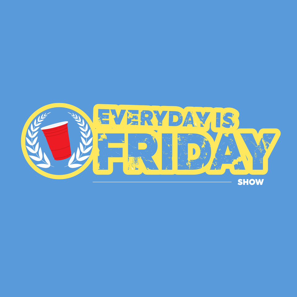 it's friday everyday